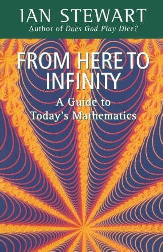 Kniha From here to infinity - A guide to Today's Mathematics - Trh knih ...