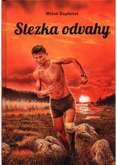 Kniha Stezka odvahy - Trh knih - online antikvariát