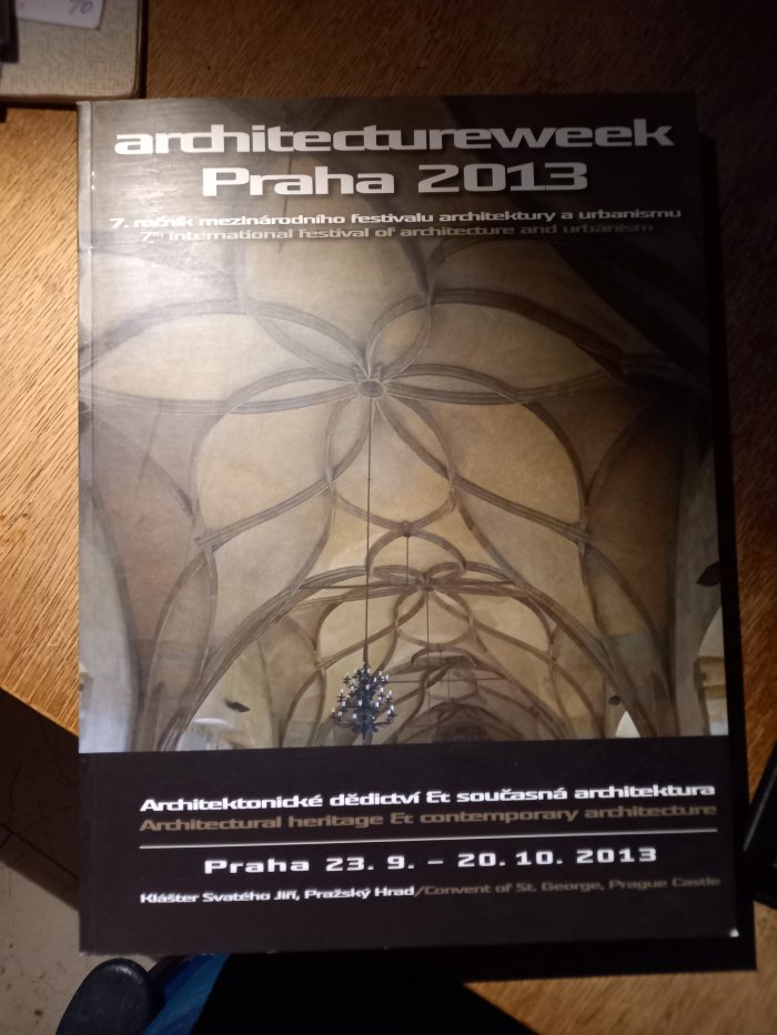 Kniha Architectureweek Praha 2013 - 7.ročník mezinarodniho festivalu architektury a urbanismu ...