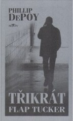 Kniha Třikrát Flap Tucker - Trh knih - online antikvariát