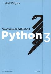Kniha Ponořme se do Python(u) 3 = - Dive into Python 3 - Trh knih ...