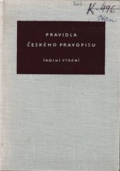 Kniha Pravidla českého pravopisu - Školní vydání : Pomocná kniha pro ...