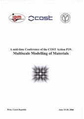 Kniha A Mid-Term COST Conference on Multiscale Modelling of Materials ...